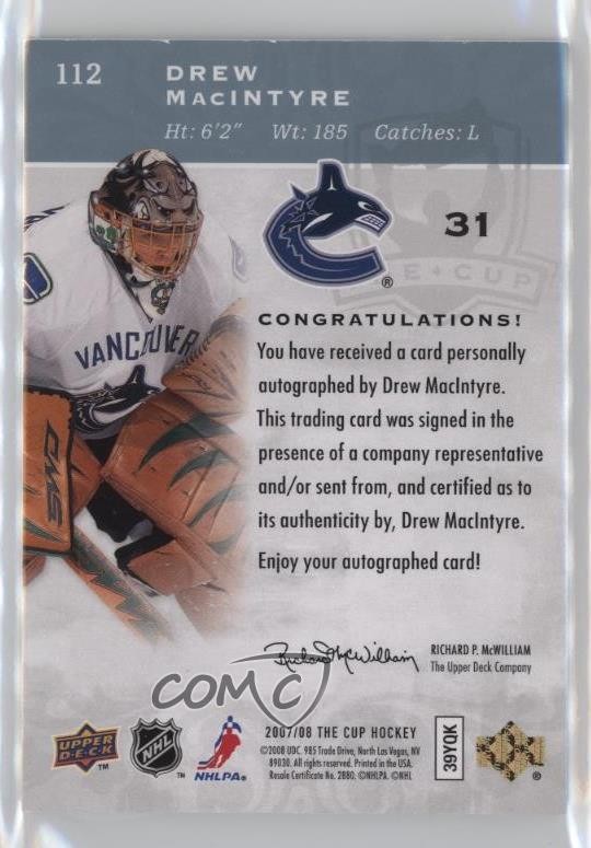 2007-08 Upper Deck The Cup Auto Rookie 116/199 Drew MacIntyre #112 Auto ...