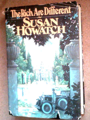 Rich Are Different by Susan Howatch (1977, Hardcover) Vintage ...