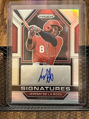 JEREMY DE LA ROSA 2023 PANINI "SIGNATURES" NATIONALS ROOKIE AUTOGRAPH ...