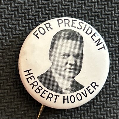 For President Herbert Hoover 7/8” pinback button pin | eBay
