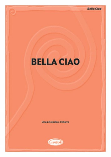 Bella Ciao | Partitur | Edition Carisch | EAN 5020679268049 | eBay
