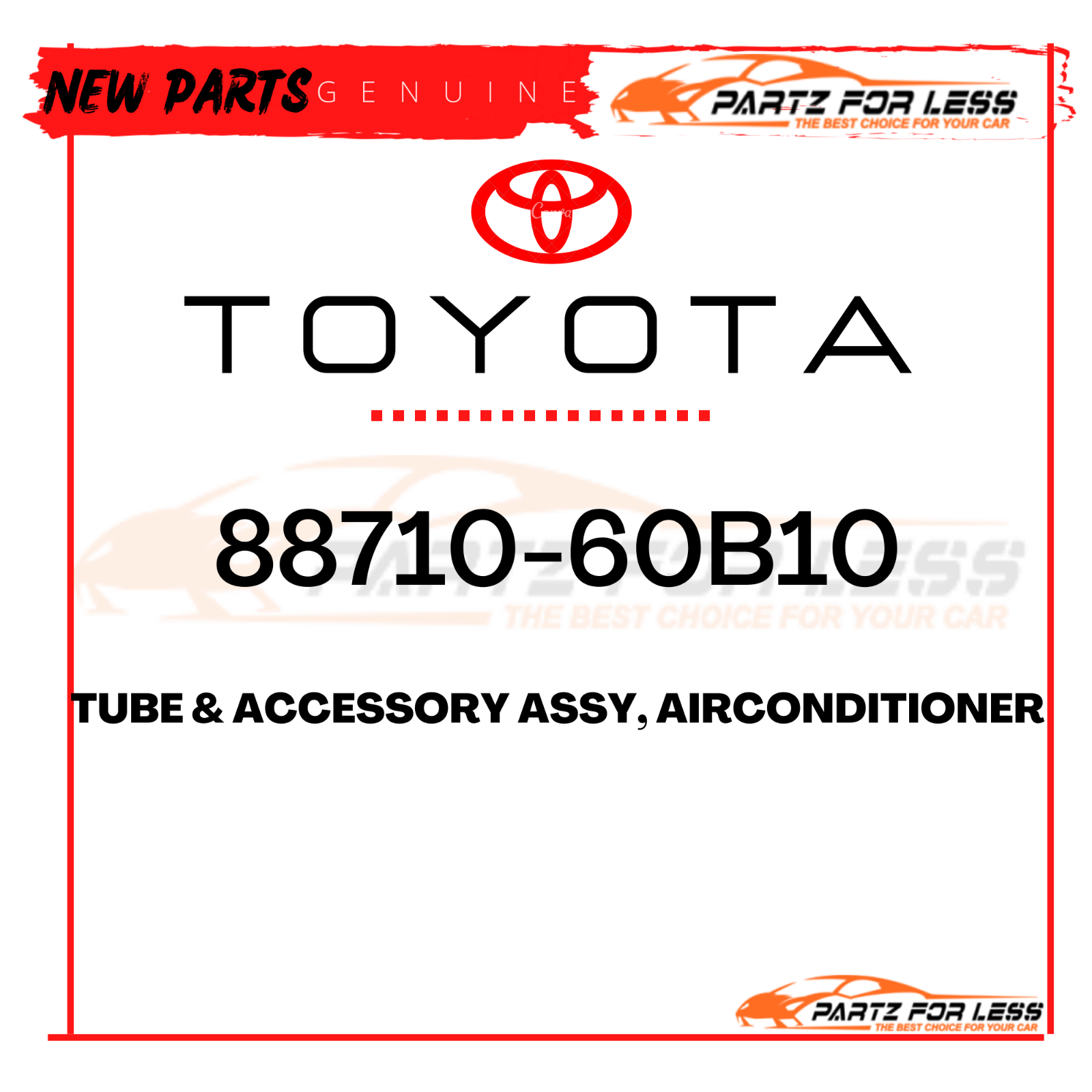 88710-60B10 TOYOTA GENUINE TUBE & ACCESSORY ASSY, AIRCONDITIONER ...