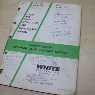 WHITE G1400 G1600 4 Four Cylinder ENGINE OPERATOR MAINTENANCE GUIDE ...