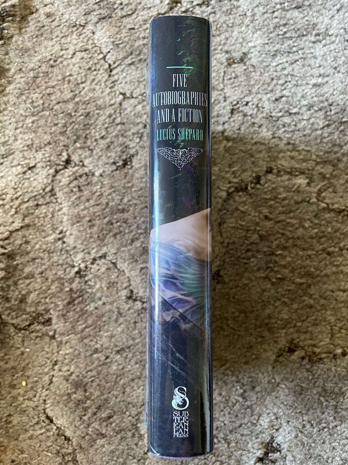 Five Autobiographies and a Fiction by Lucius Shepard (2013, Hardcover ...