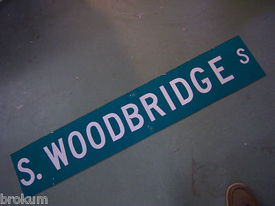 LARGE Vintage S. WOODBRIDGE S ST SIGN 48 X 9 WHT LETTERING ON GRN ...