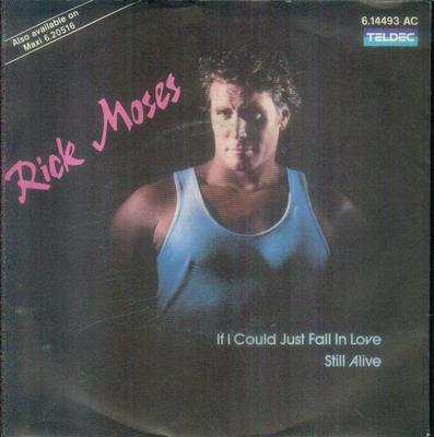 7" Rick Moses/If I Could Just Fall In Love (D) | eBay.de