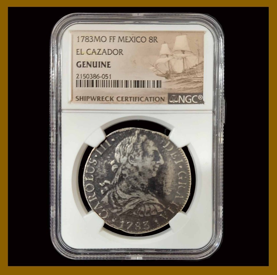 Mexico 8 Reales Silver Coin, 1783 El Cazador Shipwreck Genuine NGC ...