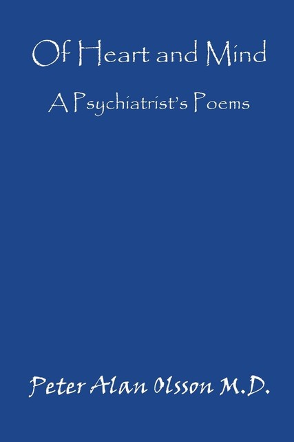 Of Heart and Mind von Peter Alan Olsson M. D. (2022, Taschenbuch ...