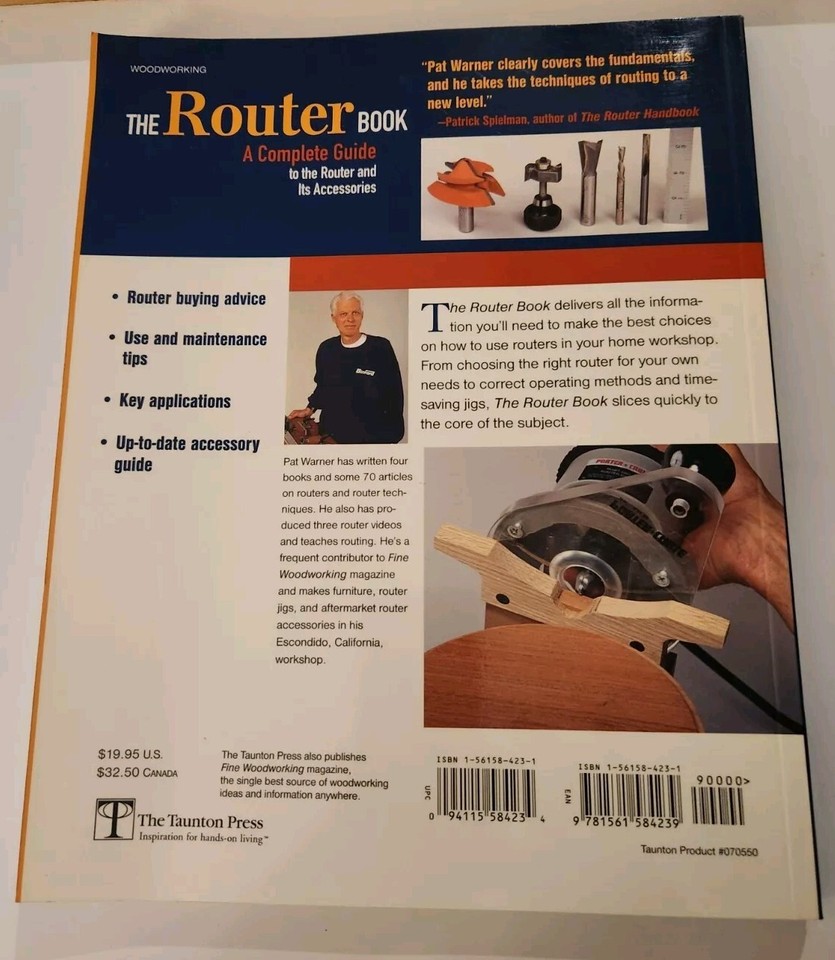 The Router Book : A Complete Guide to the Router and Its Accessories by ...