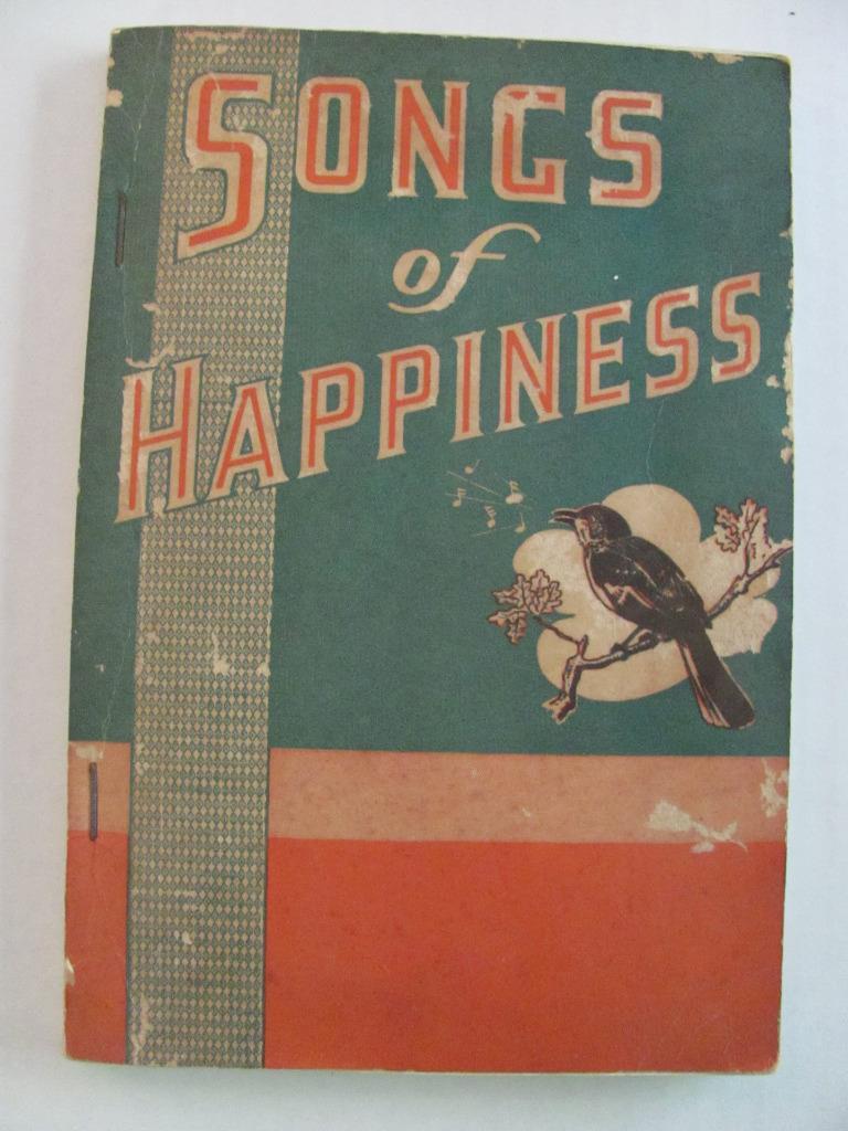 Vtg 1930s? Songs Of Happiness Book Le Fevre Trio WGST Atlanta Christian ...
