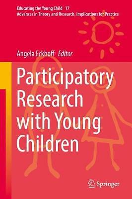 Participatory Research with Young Children by Angela Eckhoff (Hardcover ...