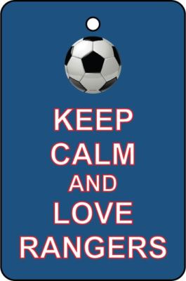 KEEP CALM AND LOVE RANGERS Auto Lufterfrischer / Duftaufhanger | eBay UK