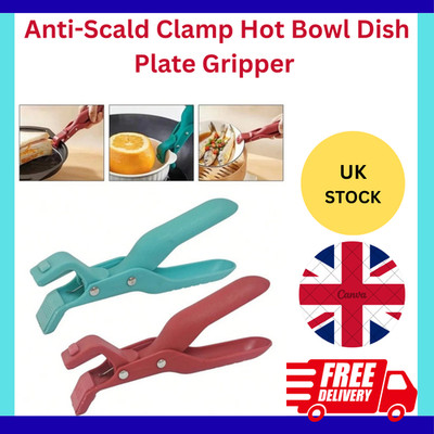 Anti-Scald Clamp Hot Bowl Dish Plate Gripper Plate Clamp Bowl Tong ...
