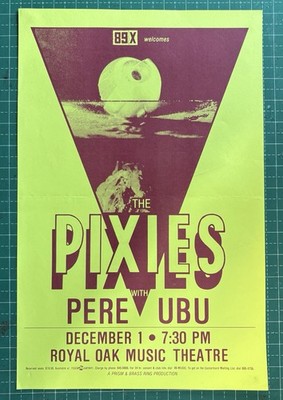 The Pixies / Pere Ubu 1991 Concert Poster Original Royal Oak Music ...