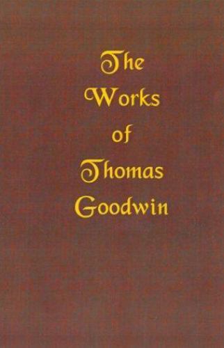 Works of Thomas Goodwin by Thomas Goodwin (2000, Hardcover) for sale ...