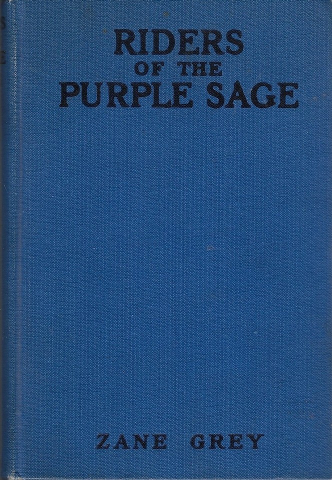 Zane Grey SIGNED Riders Of The Purple Sage Harper and Brothers | eBay