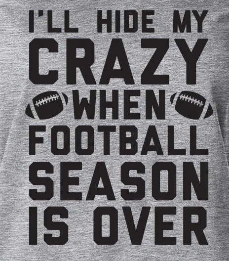Football Season Over Funny