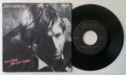 JOHN DENVER 'Don't Close Your Eyes, Tonight' 1985 Italian 7" vinyl | eBay