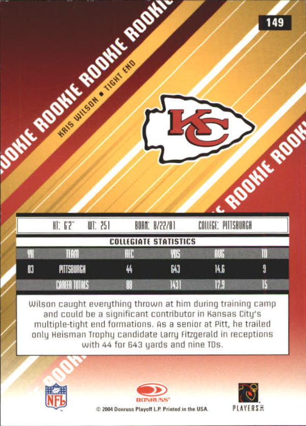 2004 Rookies & Stars Longevity Ruby Chiefs Football Card #149 Kris ...