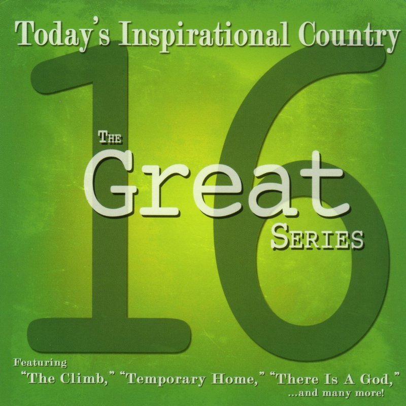 16 Great Series: Today's Inspirational Country - Various Artists - CD ...