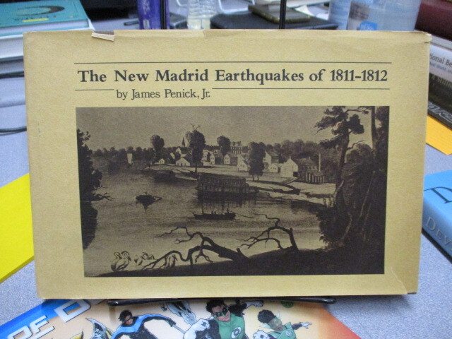 The+New+Madrid+Earthquakes+of+1811-1812+by+James+Penick+%281976%2C ...