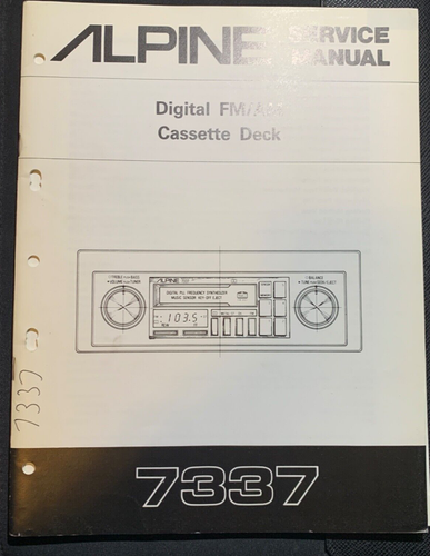 Alpine 7337 Digital FM/AM Cassette Car Stereo Service Manual Original ...