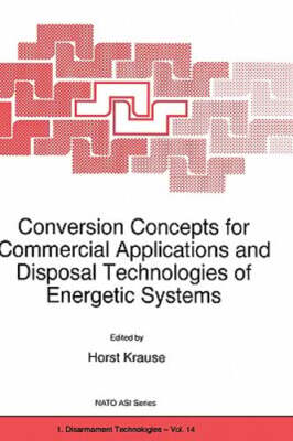 Conversion Concepts for Commercial Applications and Disposal ...