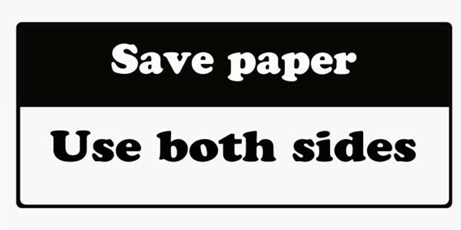 SAVE PAPER USE BOTH SIDES vinyl sticker toilet wall humour fun decor ...