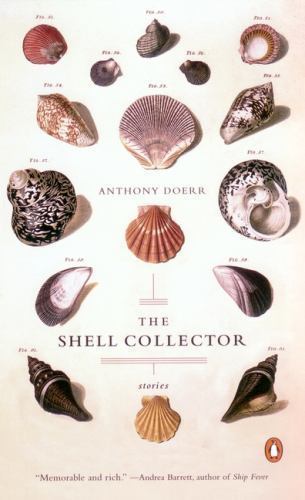 Shell Collector : Stories by Anthony Doerr (2003, Uk-B Format Paperback ...