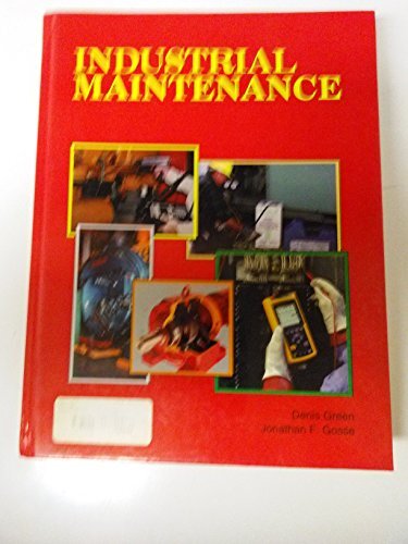 Industrial Maintenance by Jonathan F. Gosse and Green (1999, Hardcover ...