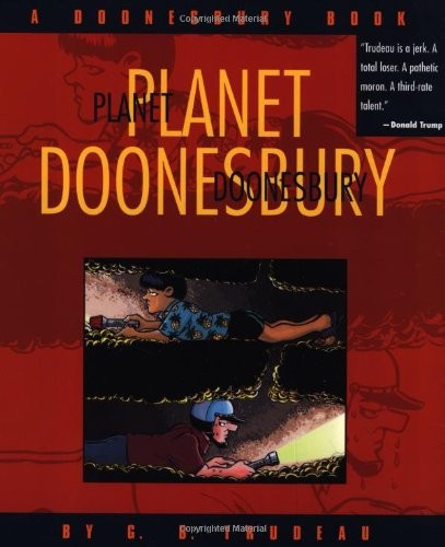 PLANET DOONESBURY: A DOONESBURY BOOK (DOONESBURY BOOKS By G. B. Trudeau ...