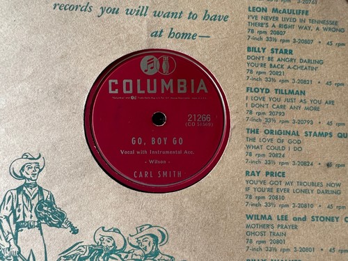 CARL SMITH Go Boy, Go COLUMBIA 21266 Rockabilly BOPPER 1954 E/E+ 10 ...