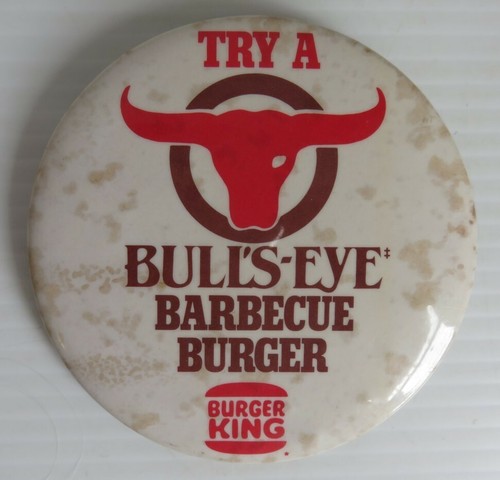 VINTAGE BURGER KING BULLSEYE BARBECUE BURGER PIN PINBACK BUTTON ...