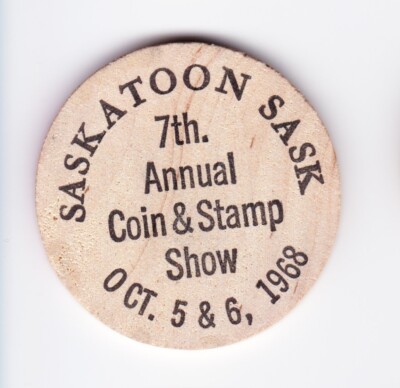 7TH ANNUAL COIN & STAMP SHOW WOOD, 1968. SASKATOON, SASK., CANADA ...