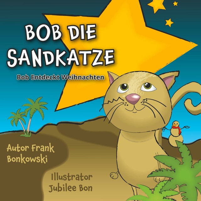 Bob Die Sandkatze von Frank Bonkowski (2020, Gebundene Ausgabe) online ...