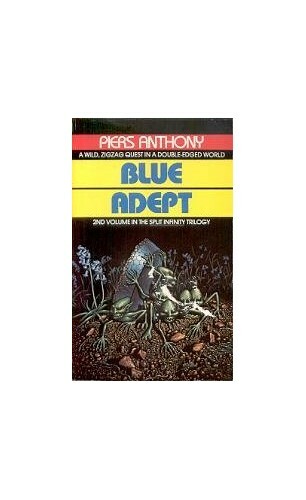 Blue Adept (Split infinity) by Anthony, Piers Paperback Book The Fast ...
