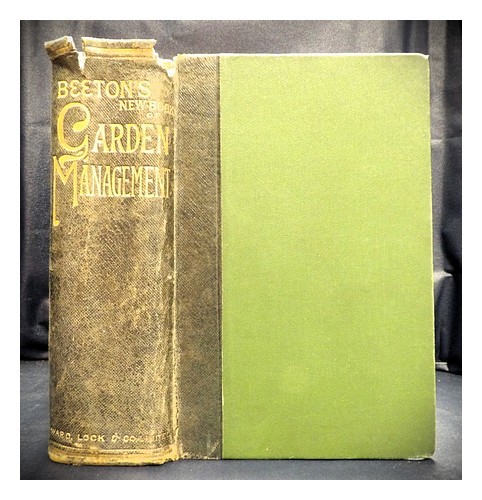 BEETON, SAMUEL ORCHART (1831-1877) The book of garden management ...