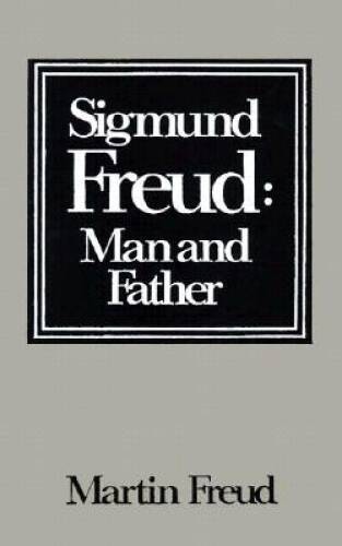 Sigmund Freud: Man and Father - Hardcover By Freud, Martin - GOOD ...