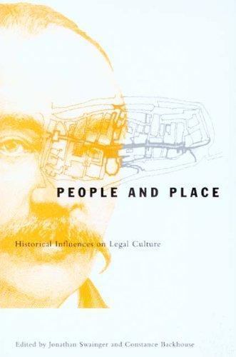 Law and Society Ser.: People and Place : Historical Influences on Legal ...