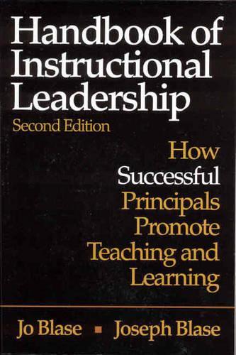 Rebajo R. Blase Joseph Blase Handbook of Instructional Leadership ...