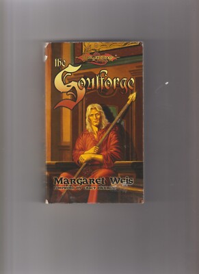 The Soulforge [Dragonlance: The Raistlin Chronicles, Book 1] by ...