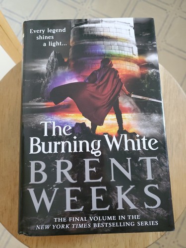 The Burning White (Lightbringer Series, Book 5) by Brent Weeks ...