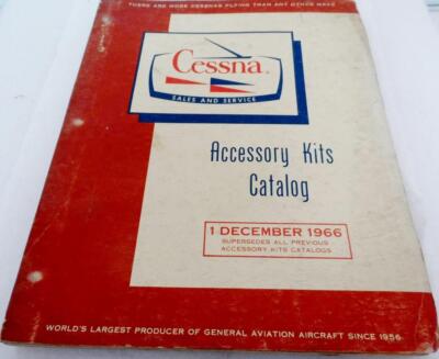 CESSNA ACCESSORY KITS CATALOG, DECEMBER 1966, AVIATION AIRCRAFT MANUAL ...