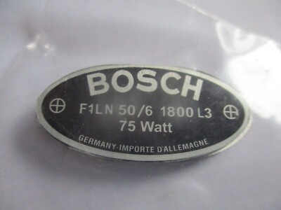 Typenschild Schild Bosch F1LN 50/6 1800 L3 75 Watt Lichtmaschine s79 B ...