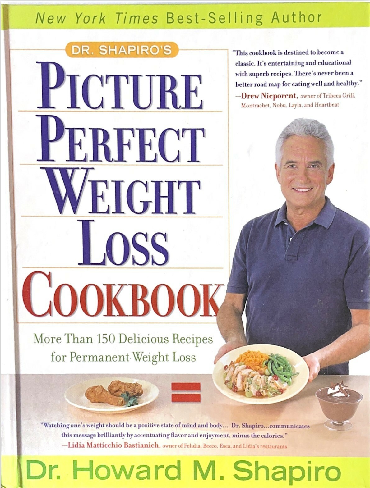 Dr. Shapiro's Picture Perfect Weight Loss Cookbook | eBay