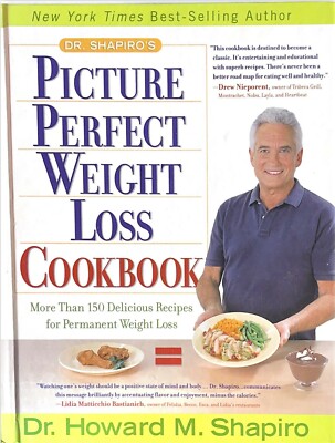 Dr. Shapiro's Picture Perfect Weight Loss Cookbook | eBay