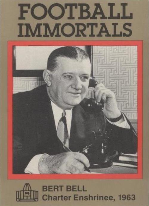 1985-88 Football Immortals - Bert Bell #15 (RC) for sale online | eBay