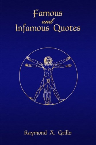 Famous and Infamous Quotes, Paperback by Grillo, Raymond, Brand New ...
