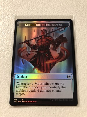 Koth, Fire of Resistance 013 Mite 011 Foil Token Phyrexia All Will Be ...