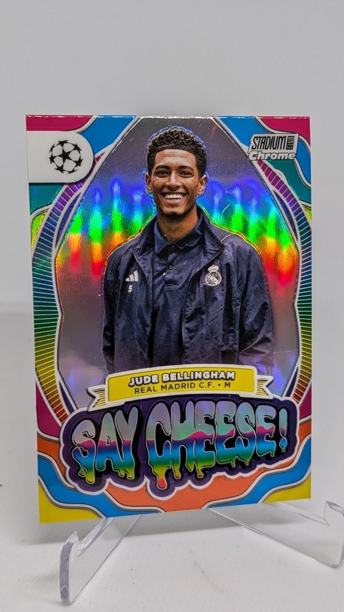 2023-24 Topps UEFA Stadium Club Chrome Jude Bellingham Say 2023-24 Topps UEFA Stadium Club Chrome Jude Bellingham Say